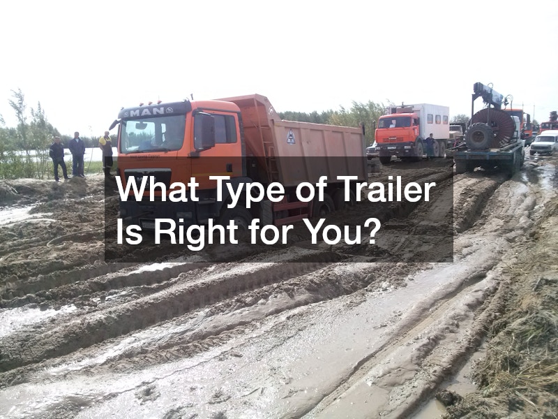 What Type of Trailer Is Right for You? - This Old City